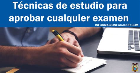 Como aprobar un examen Técnicas y Consejos