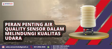 Peran Penting Air Quality Sensor Dalam Melindungi Kualitas Udara