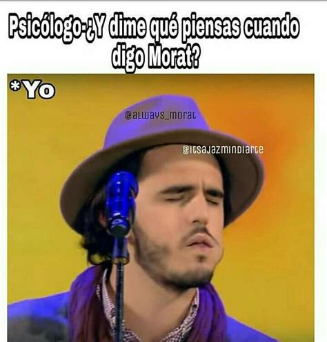 Fotos de Morat Memes de música Imagenes chistosas para reir Frases