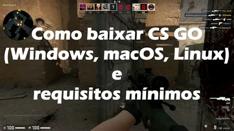 Como Baixar E Instalar Counter Strike Global Offensive Pela Steam Youtube