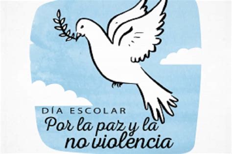 Día Escolar de la Paz y la No Violencia Cadena Nueve Diario Digital