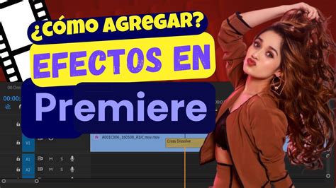 Cómo agregar Efectos con Adobe Premiere 2023 YouTube