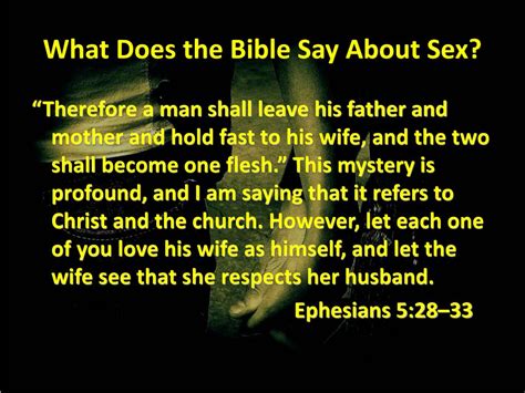 Ppt What Does The Bible Say About Sex Powerpoint Presentation Free Download Id6114677
