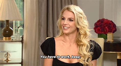 Work Bitch Britney Spears GIFs Get The Best On GIPHY