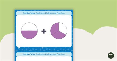 Number Talks Adding And Subtracting Fractions Task Cards Teach Starter