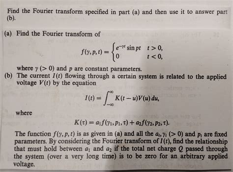 answered find the fourier transform specified in… bartleby