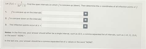 solved let f x 13x2 8 ﻿find the open intervals on which f