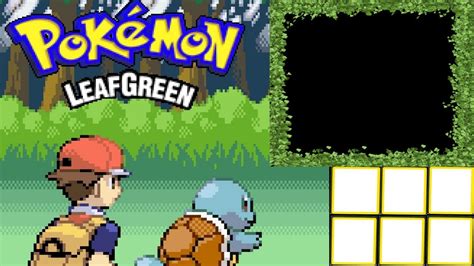 Pokemon Leaf Green Nuzlocke Randomizer Part You Got A Friend In Me