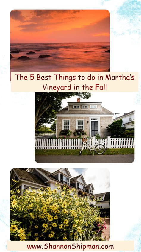 Top 5 Thing To Do In Marthat S Vineyard In October Shannon Shipman