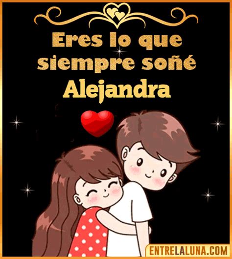 GiFs de Amor para Alejandra Te Amo Te quiero y Te Extraño