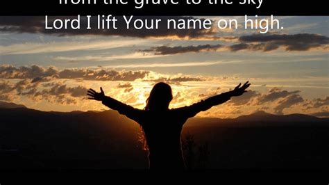 Lord I Lift Your Name On High Hillsongs With Lyrics YouTube