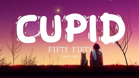 Fifty Fifty Cupid Twin Ver Lyrics Sub Espa Ol Youtube