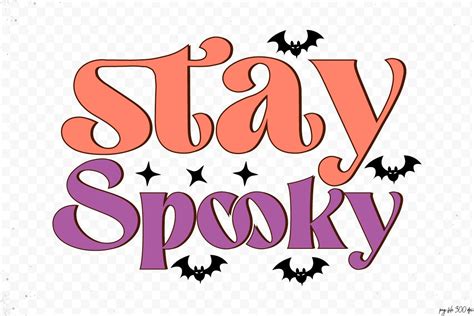 Stay Spooky Retro Sublimation Graphic By Ak Graphics Creative Fabrica