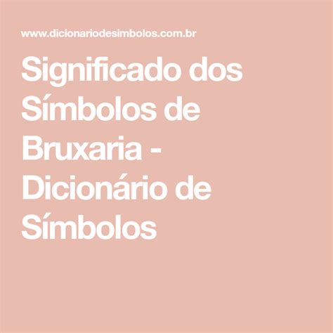 Significado dos Símbolos de Bruxaria Dicionário de Símbolos