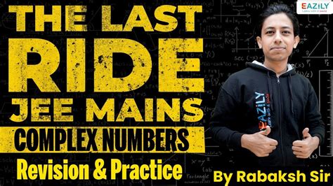 complex numbers revision and practice pyqs one shot jee mains and advance youtube