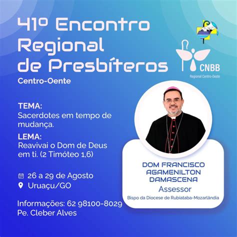 Abertas Inscri Es Para O Encontro Regional De Presb Teros Cnbb