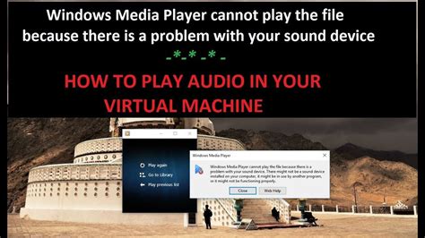 Fixed Windows Media Player Cannot Play The File Because There Is A