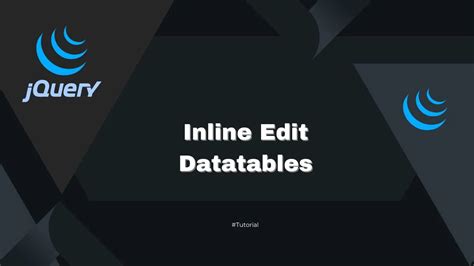How To Inline Edit Datatables With JQuery
