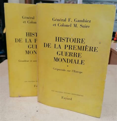Livres histoire de la Première Guerre Mondiale en 2 volumes par le