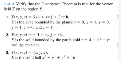 solved 1 4 verify that the divergence theorem is true for