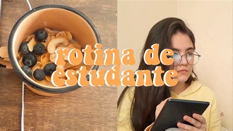 Minha Rotina De Estudante Manh Realzona E Produtiva Youtube