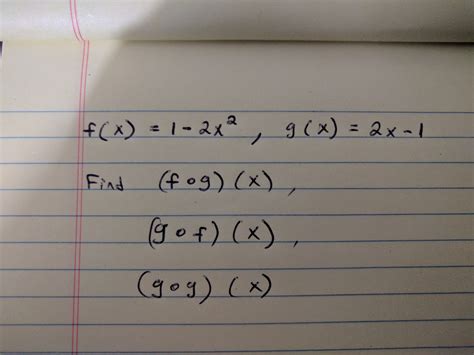 solved f x 1 2x 2 g x 2x 1 find fog x gof