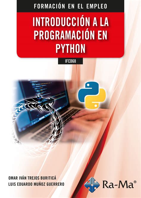 Ifcd Introducci N A La Programaci N En Python Grupo Editorial Ra Ma