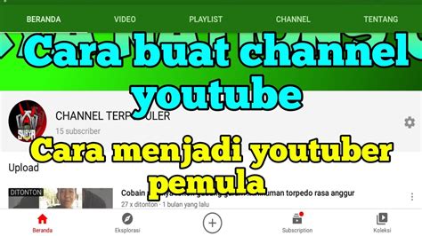 Cara Buat Channel Youtube YouTube