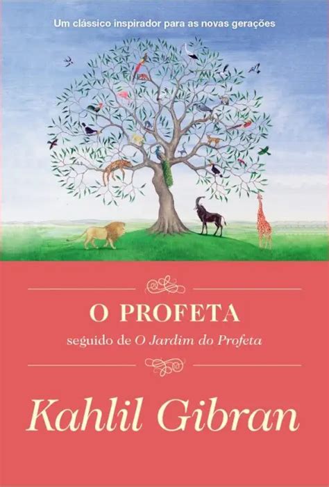 Leitura Da Semana O Profeta De Kahlil Gibran Postal Do Algarve