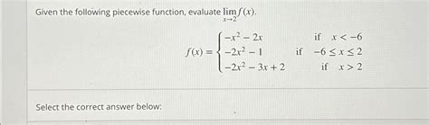 solved given the following piecewise function evaluate