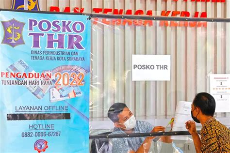 Lapor Ke Posko Pengaduan Disperinaker Akhirnya THR Dibayar Penuh