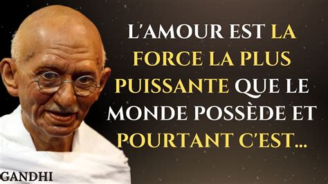 Les Plus Belles Citations De MAHATMA GANDHI Qui Vont CHANGER VOTRE VIE