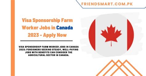 Visa Sponsorship Farm Worker Jobs In Canada Apply Now