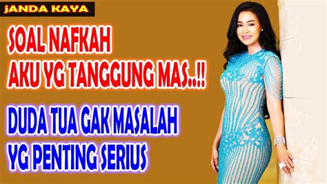 Duda Tua Gak Masalah Asalkan Siap Serius Menikah Janda Cari Jodoh
