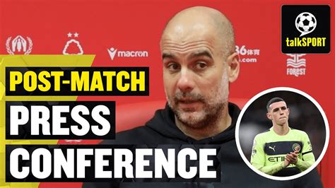 How Frustrated Has Foden Been Embargoed Presser Pep Guardiola