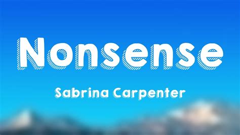 Nonsense Sabrina Carpenter Lyric Song YouTube Music