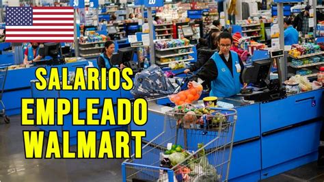 Cuanto Gana Un EMPLEADO De WALMART En ESTADOS UNIDOS YouTube