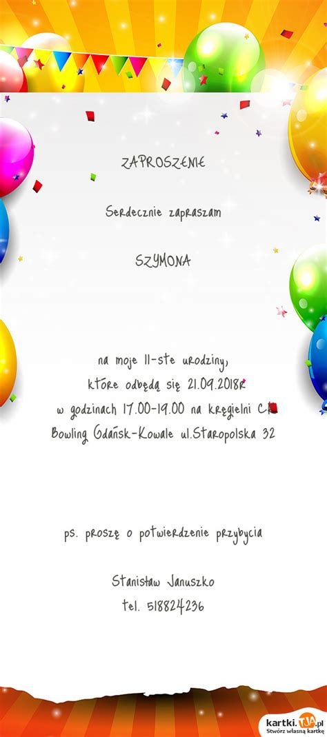 ZAPROSZENIE Serdecznie Zapraszam SZYMONA Na Moje 11 Ste Urodziny