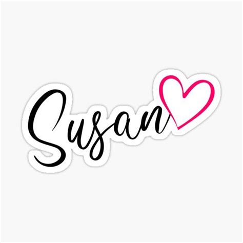 Susan Name Calligraphy Pink Heart Sticker For Sale By Xsylx Pink