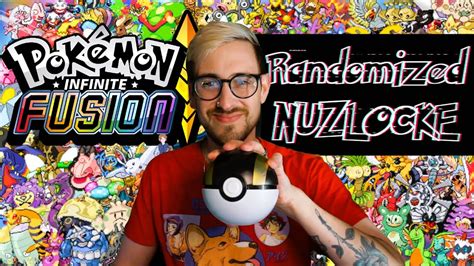 INFINITE POSSIBILITIES Pokémon Infinite Fusion Randomized Nuzlocke