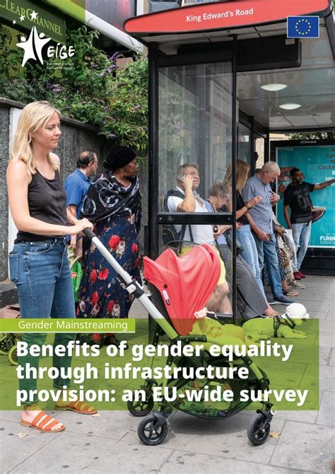 Benefits Of Gender Equality Through Infrastructure Provision An EU