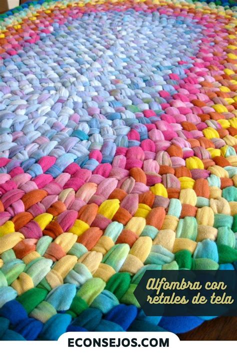 11 Ideas de cómo elaborar una alfombra con retales de tela Alfombras