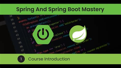 Spring And Spring Boot Mastery Course Introduction Youtube