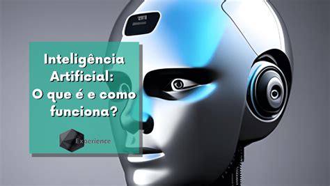 Inteligencia Artificial O Que E E Como Funciona Eroppa