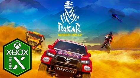 Dakar Desert Rally Xbox Series X Gameplay Review Optimized Youtube