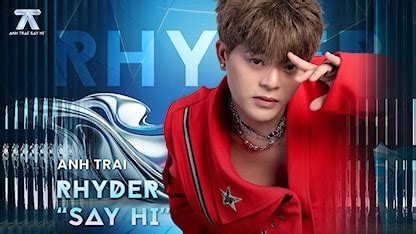 Anh Trai Say Hi Rhyder 1 Tập VieON
