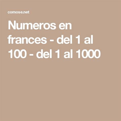 Numeros en frances del 1 al 100 del 1 al 1000 Uñas francesas