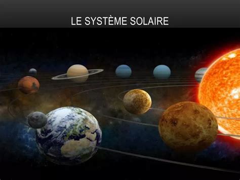 PPT Le Système solaire PowerPoint Presentation free download ID