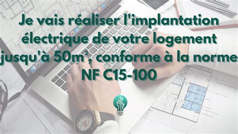 Je Vais R Aliser L Implantation Lectrique De Votre Logement Jusqu