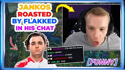 G Jankos Roasted By G Flakked In His Chat Youtube